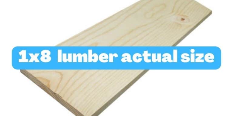 1x8 lumber actual size - WoodworkingToolsHQ
